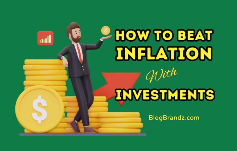 How To Beat Inflation With Investments